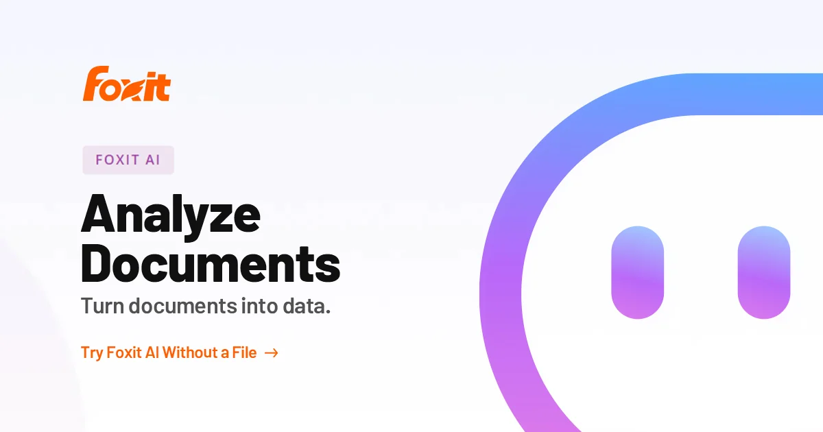 Analyze PDF Files with AI – Extract Insights and Data Patterns | Foxit AI